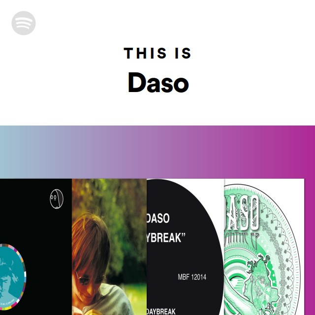 This Is Daso - playlist by Spotify | Spotify