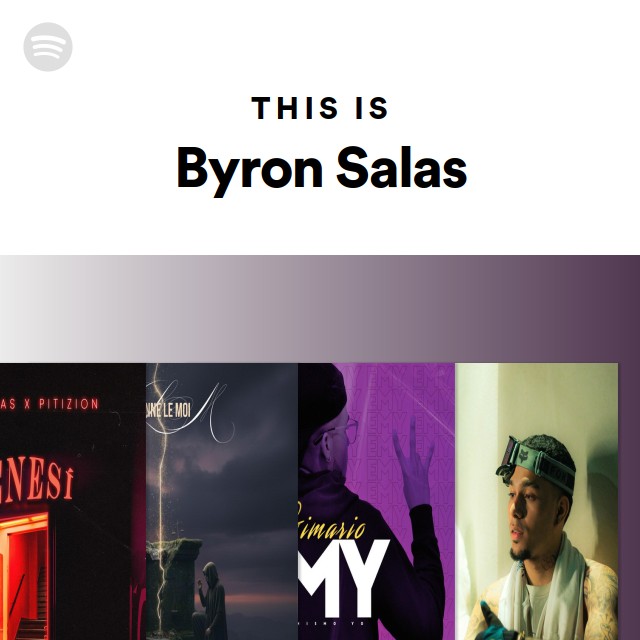 This Is Byron Salas | Spotify Playlist