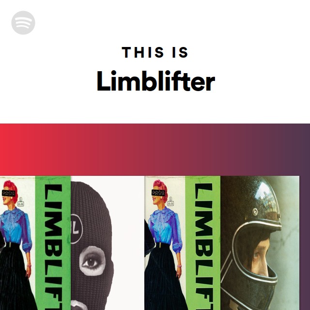 This Is Limblifter - playlist by Spotify | Spotify