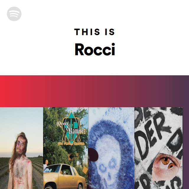 This Is Rocci | Spotify Playlist