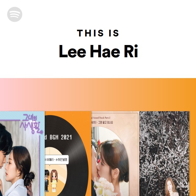 This Is Lee Hae Ri | Spotify Playlist