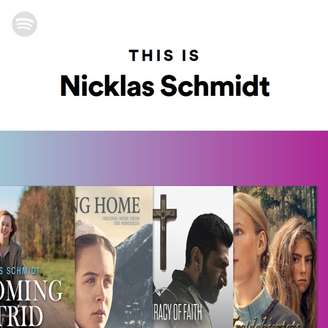This Is Nicklas Schmidt - playlist by Spotify | Spotify