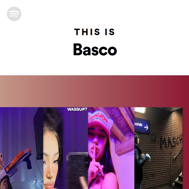 This Is Basco - playlist by Spotify | Spotify