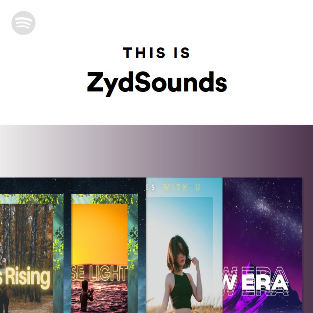 This Is ZydSounds - playlist by Spotify | Spotify