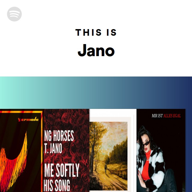 This Is Jano | Spotify Playlist