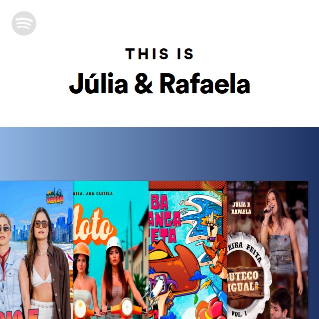 This Is Júlia & Rafaela - playlist by Spotify | Spotify