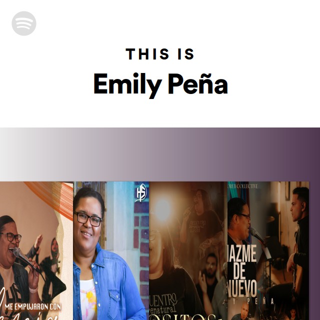 This Is Emily Peña | Spotify Playlist