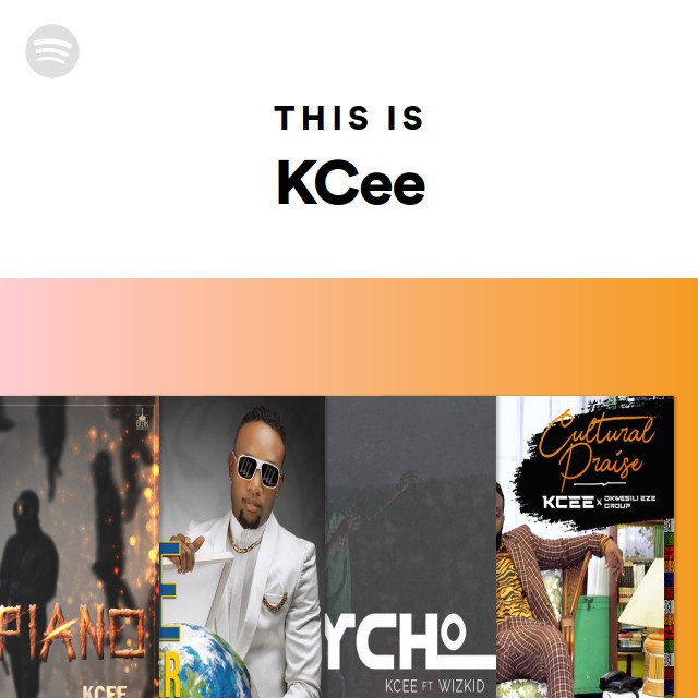 This Is KCee - playlist by Spotify | Spotify