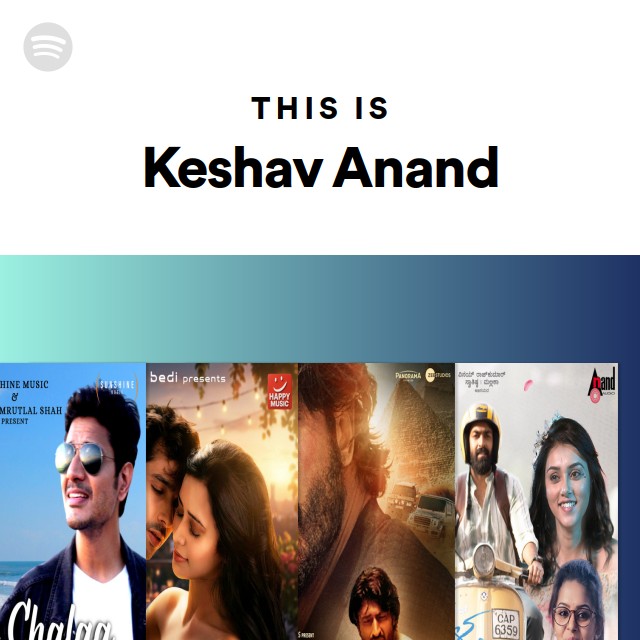This Is Keshav Anand - playlist by Spotify | Spotify