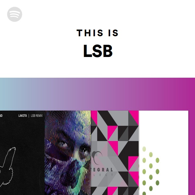 This Is LSB - playlist by Spotify | Spotify