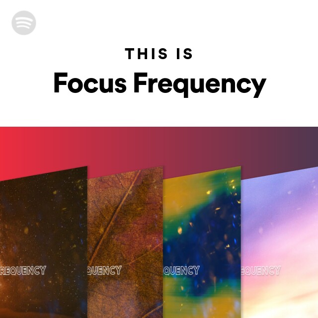This Is Focus Frequency - playlist by Spotify | Spotify