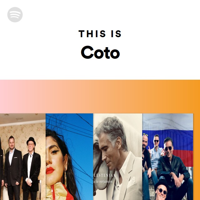 This Is Coto | Spotify Playlist