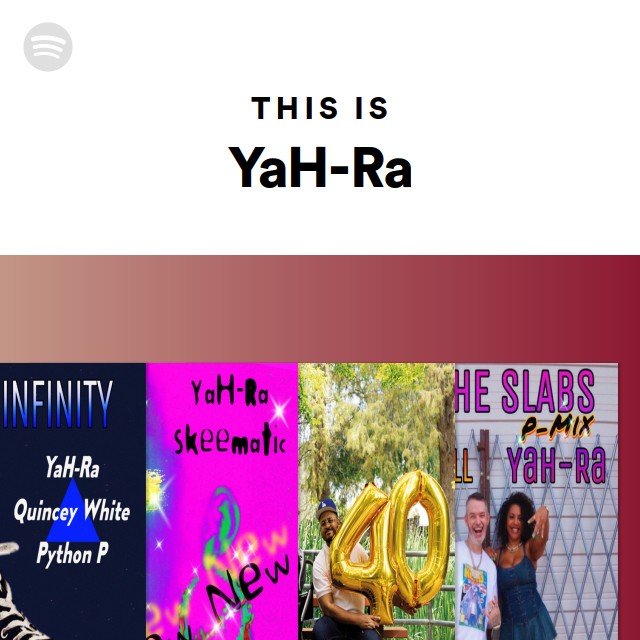 This Is YaH-Ra | Spotify Playlist