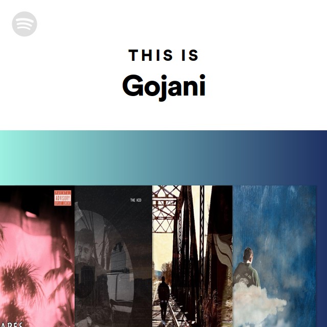 This Is Gojani | Spotify Playlist