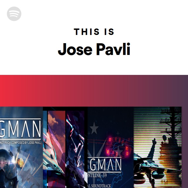 This Is Jose Pavli | Spotify Playlist