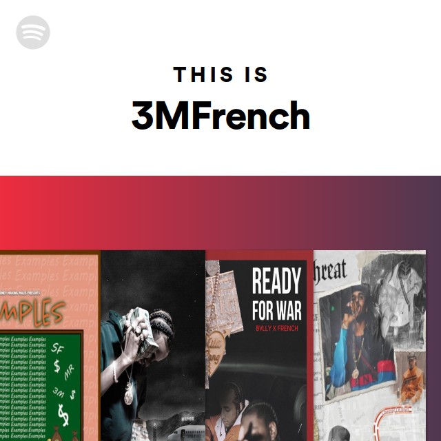 This Is 3MFrench - playlist by Spotify | Spotify