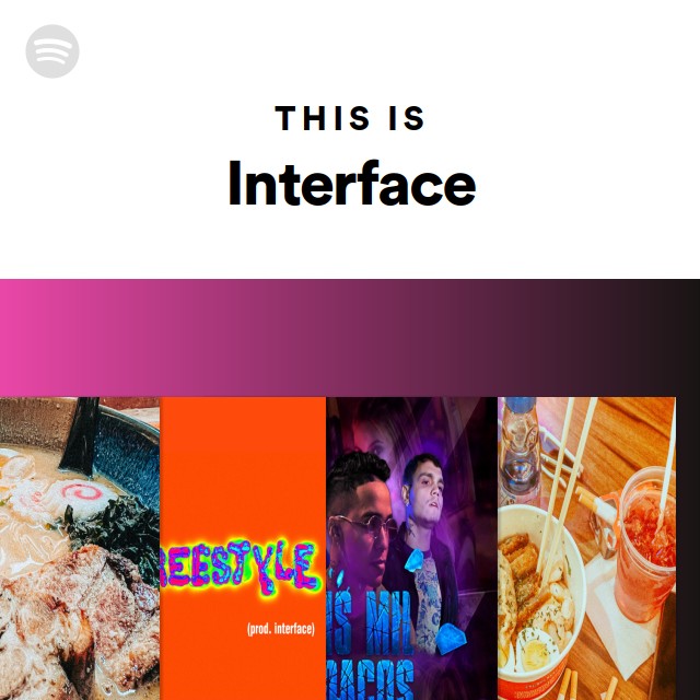 This Is Interface - playlist by Spotify | Spotify