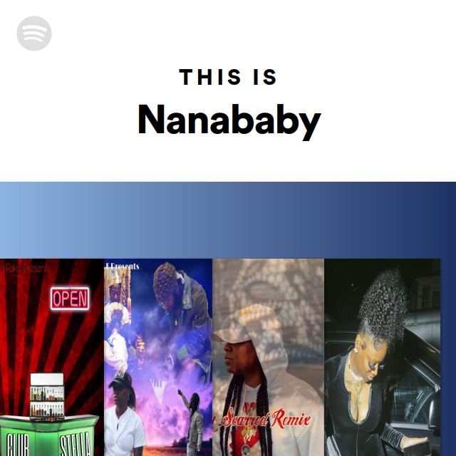 This Is Nanababy - playlist by Spotify | Spotify