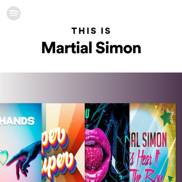 This Is Martial Simon - playlist by Spotify | Spotify