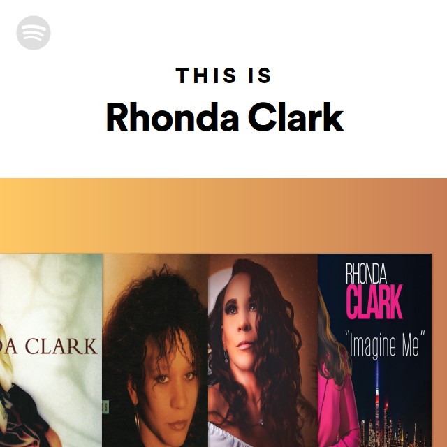 This Is Rhonda Clark | Spotify Playlist