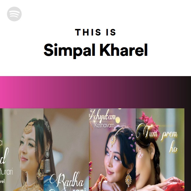 This Is Simpal Kharel - playlist by Spotify | Spotify