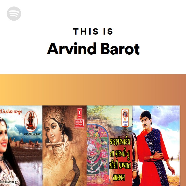 This Is Arvind Barot - playlist by Spotify | Spotify