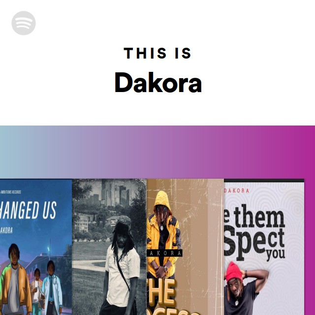 This Is Dakora | Spotify Playlist