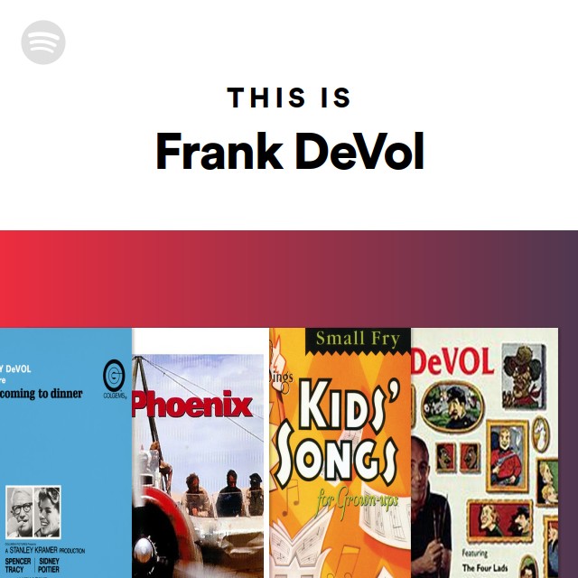 This Is Frank DeVol - playlist by Spotify | Spotify