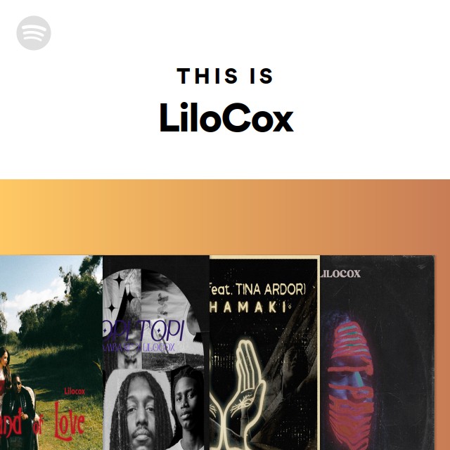 This Is LiloCox - playlist by Spotify | Spotify