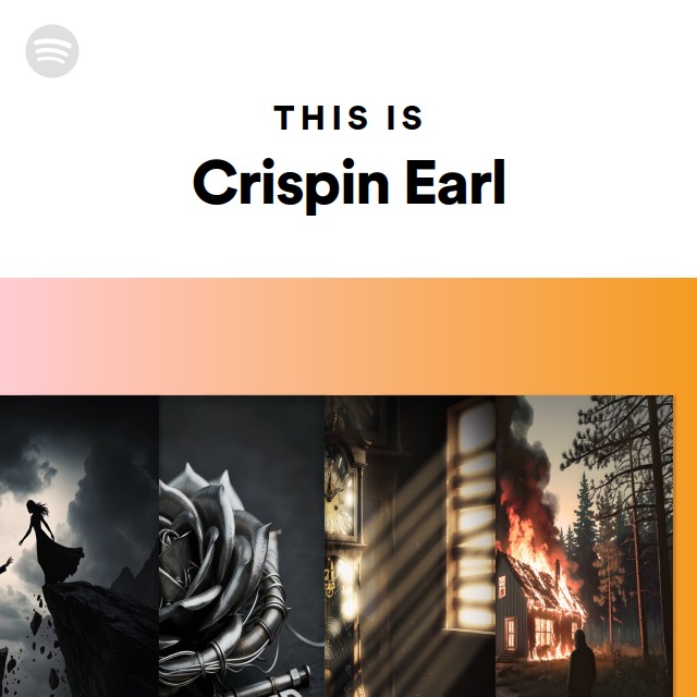 This Is Crispin Earl | Spotify Playlist