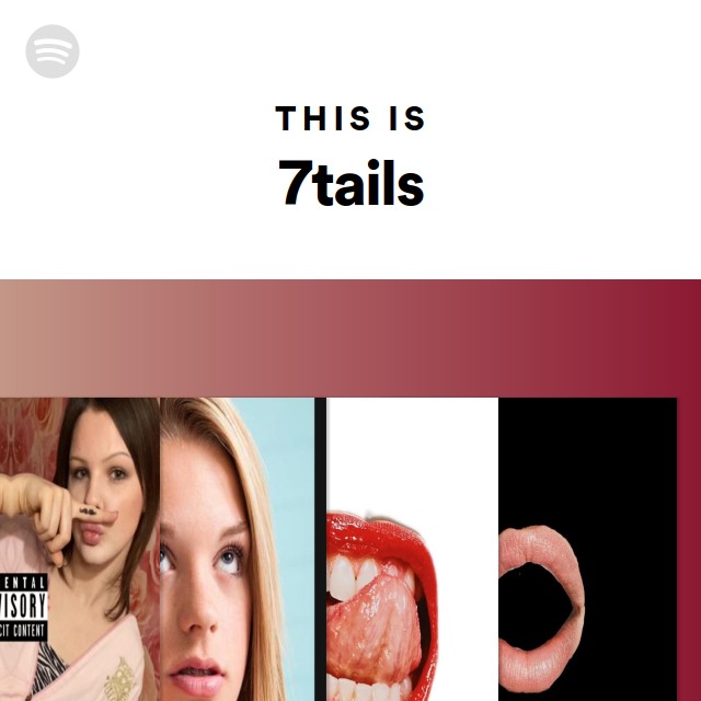 This Is 7tails - playlist by Spotify | Spotify