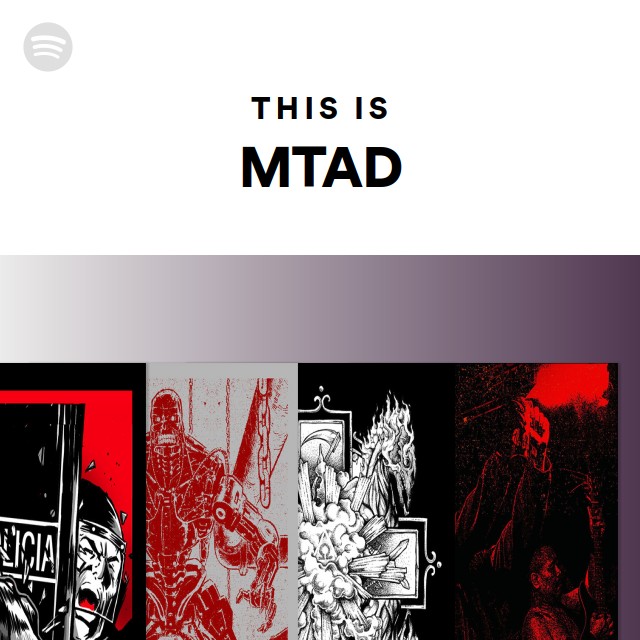 This Is MTAD - playlist by Spotify | Spotify