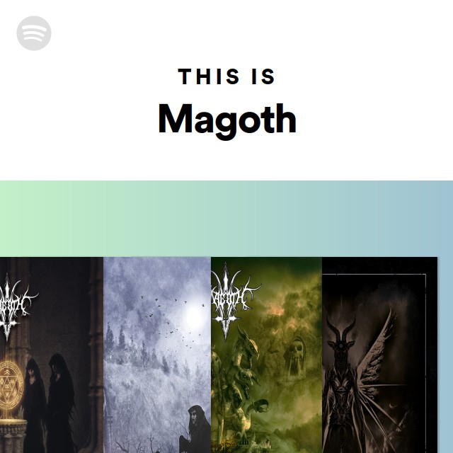 This Is Magoth | Spotify Playlist