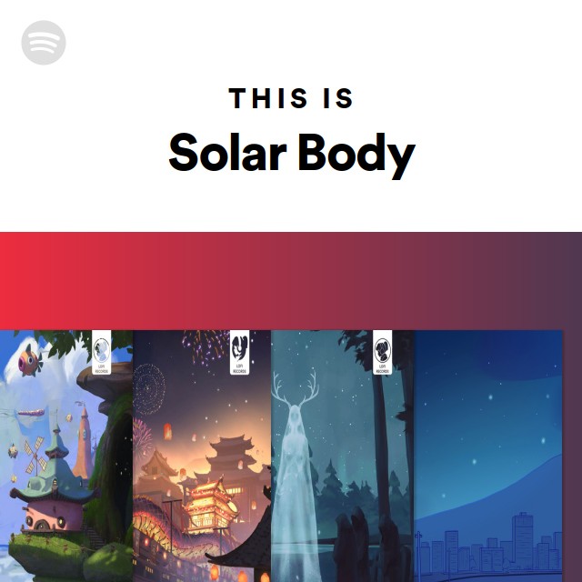 This Is Solar Body - playlist by Spotify | Spotify