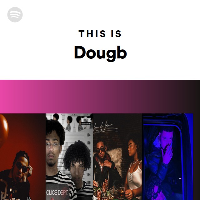 This Is Dougb - playlist by Spotify | Spotify