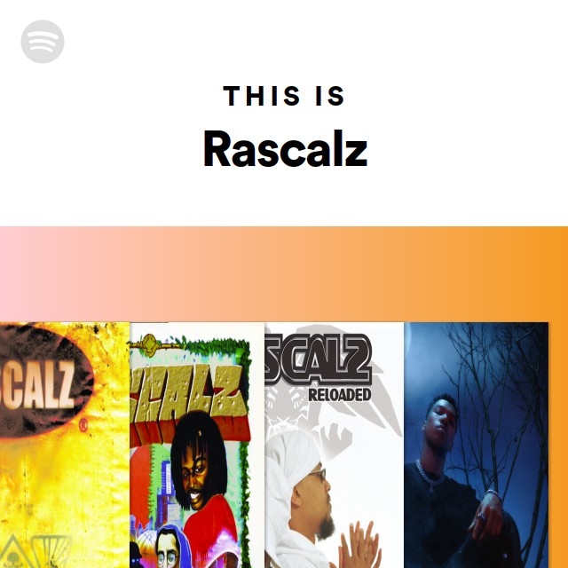 This Is Rascalz | Spotify Playlist