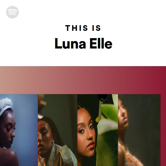 This Is Luna Elle | Spotify Playlist