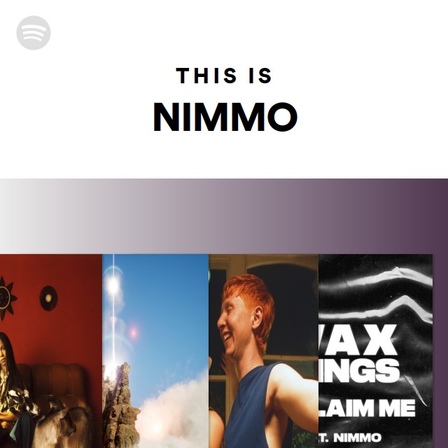 This Is NIMMO - playlist by Spotify | Spotify