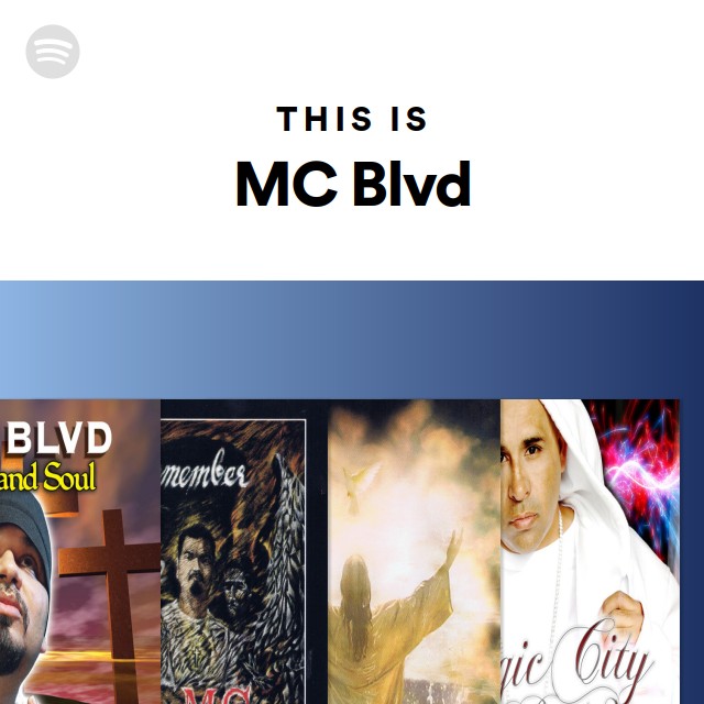 This Is MC Blvd - playlist by Spotify | Spotify