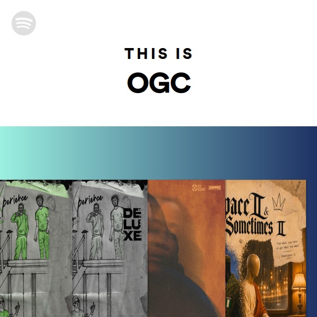 This Is OGC | Spotify Playlist