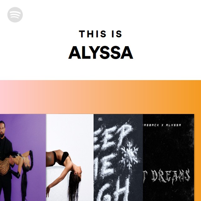 This Is ALYSSA - playlist by Spotify | Spotify