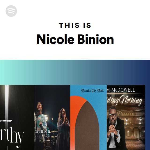 This Is Nicole Binion | Spotify Playlist