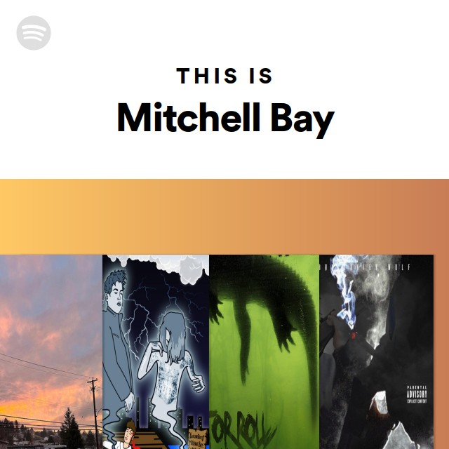 This Is Mitchell Bay - playlist by Spotify | Spotify