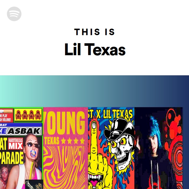 This Is Lil Texas - playlist by Spotify | Spotify