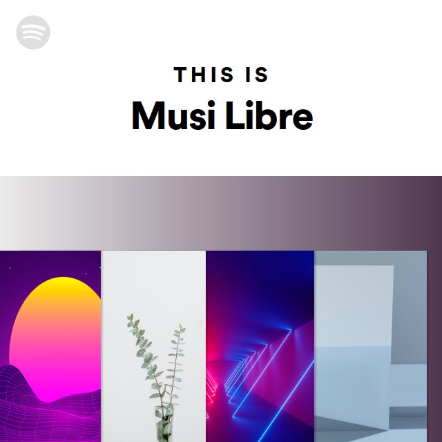 This Is Musi Libre - playlist by Spotify | Spotify