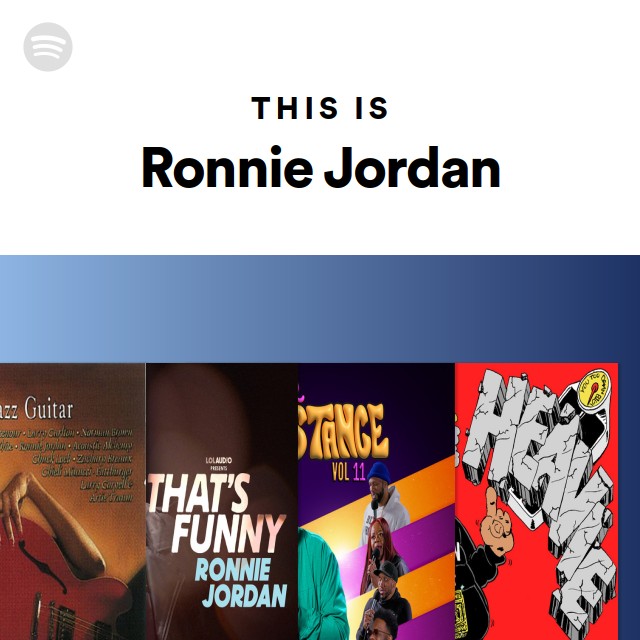 This Is Ronnie Jordan | Spotify Playlist
