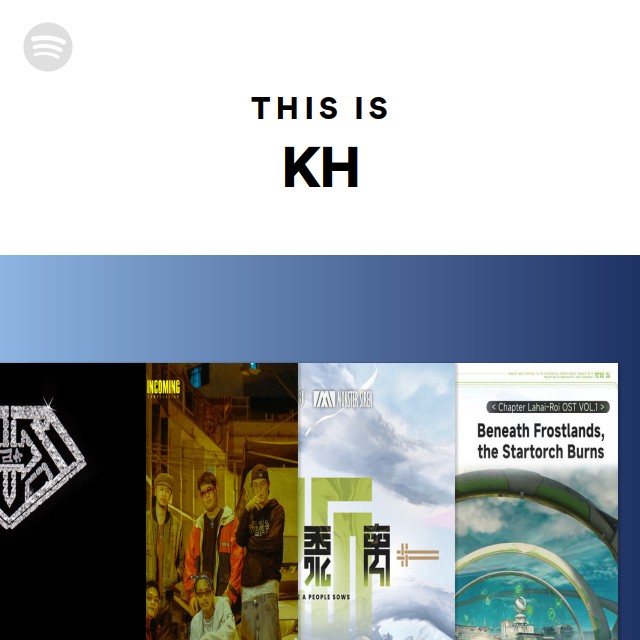 This Is KH | Spotify Playlist