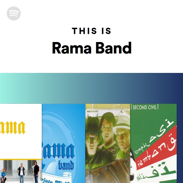 This Is Rama Band | Spotify Playlist