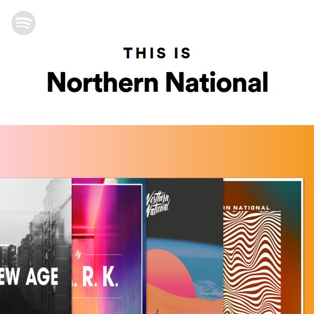 This Is Northern National - playlist by Spotify | Spotify