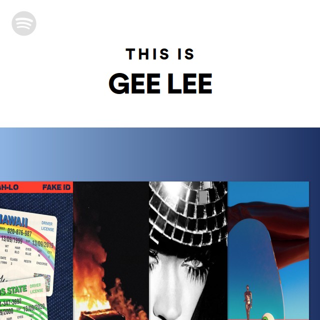 This Is GEE LEE - playlist by Spotify | Spotify